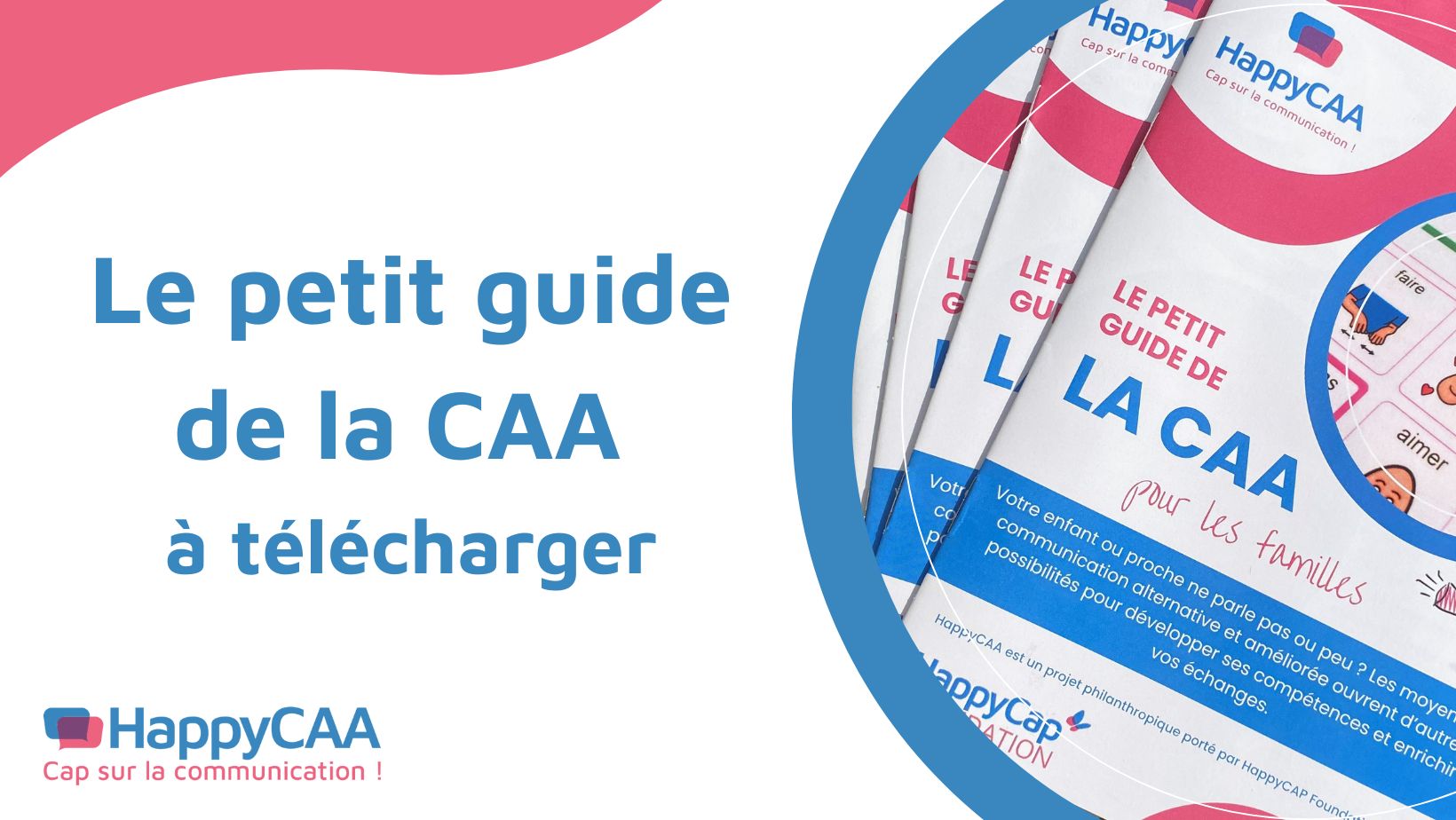 Petit Guide de la CAA HappyCap